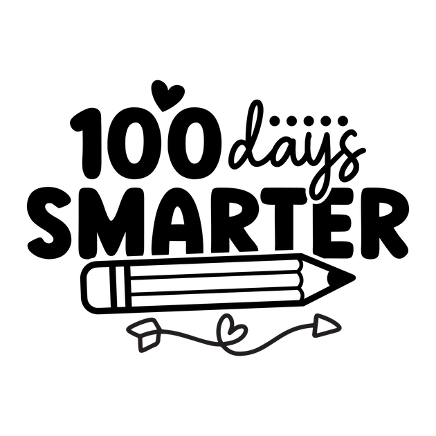 100 Days Smarter Arrow-01 DTF (direct-to-film) Transfer – Twisted Image Transfers