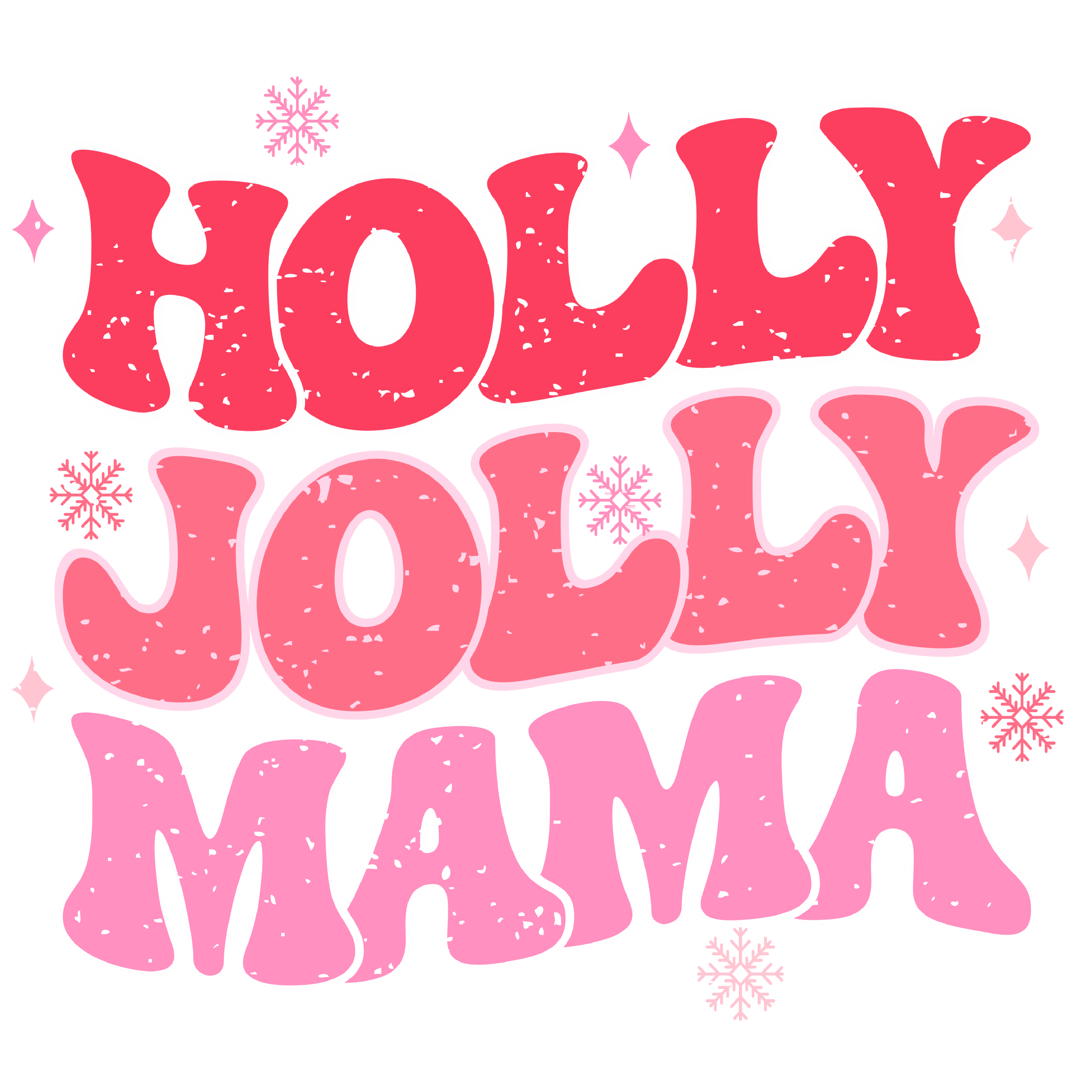 Jolly Mama (1) DTF (direct-to-film) Transfer – Twisted Image Transfers