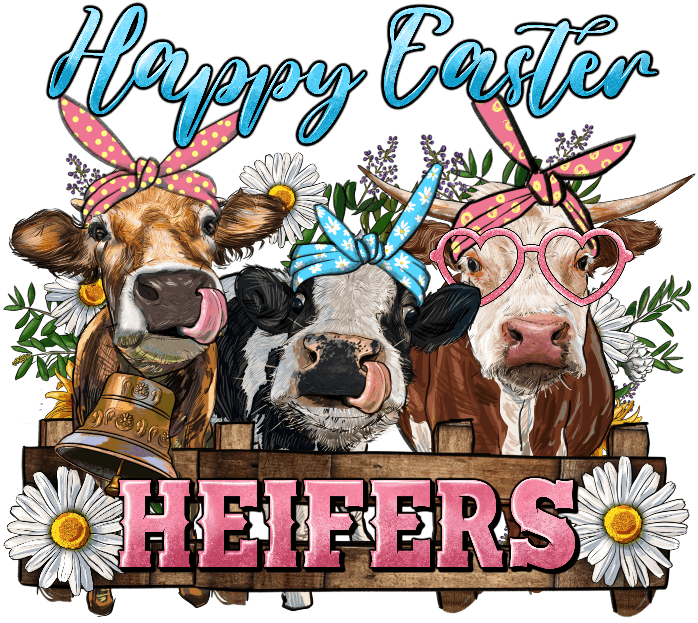 Happy Easter Heifers DTF (direct-to-film) Transfer – Twisted Image Transfers