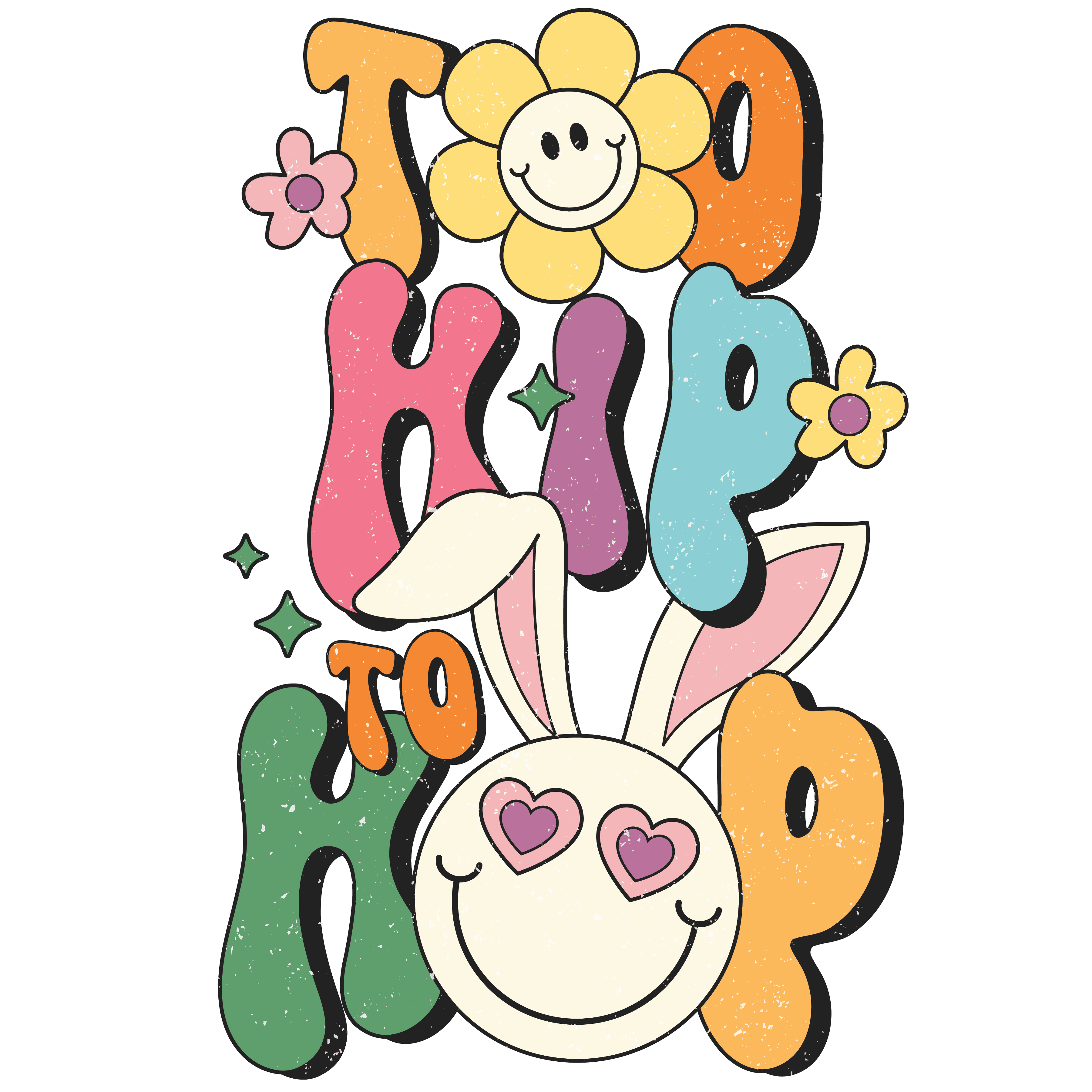 Too Hip To Hop DTF (direct-to-film) Transfer – Twisted Image Transfers