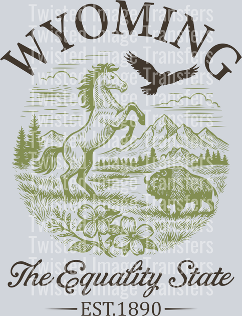 Wyoming The Equality State DTF (direct-to-film) Transfer – Twisted ...