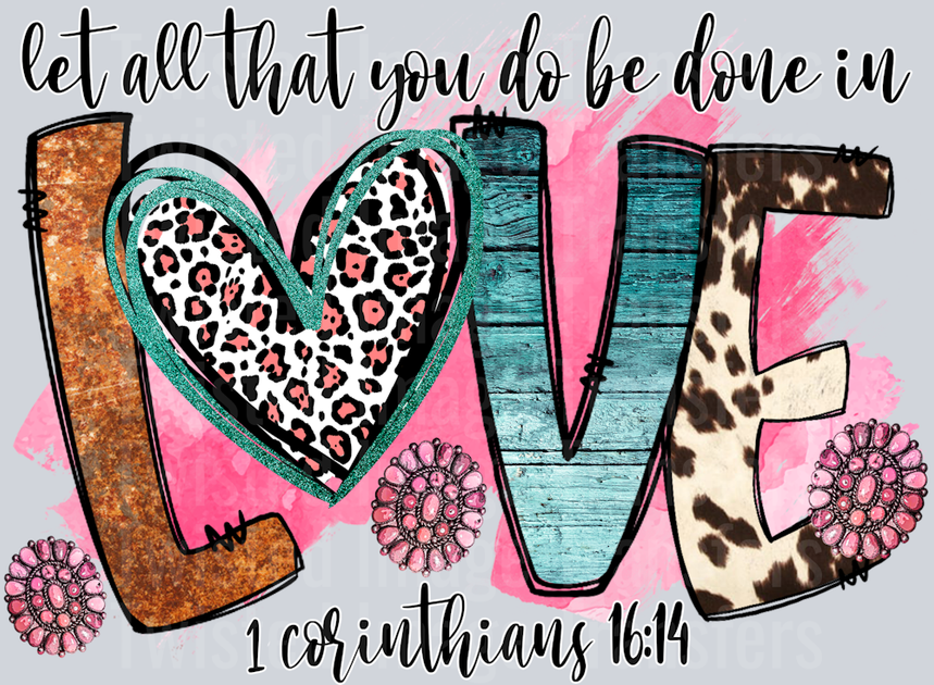 1 Corinthians 1614 DTF (direct-to-film) Transfer – Twisted Image Transfers