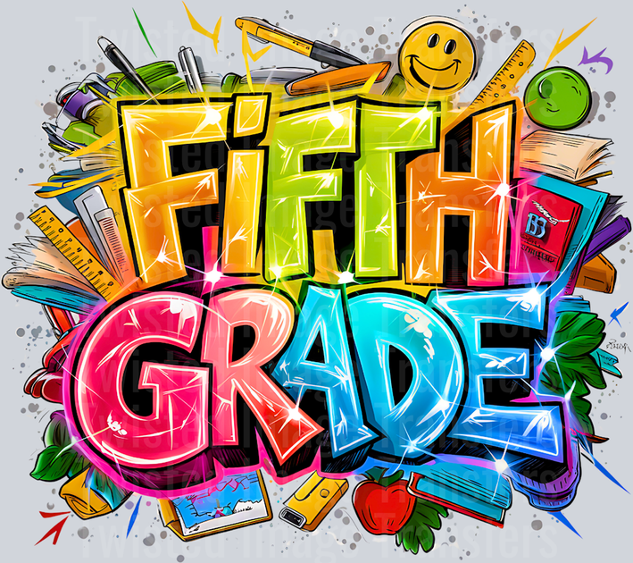 School Bundle Fifth Grade DTF (direct-to-film) Transfer – Twisted Image ...