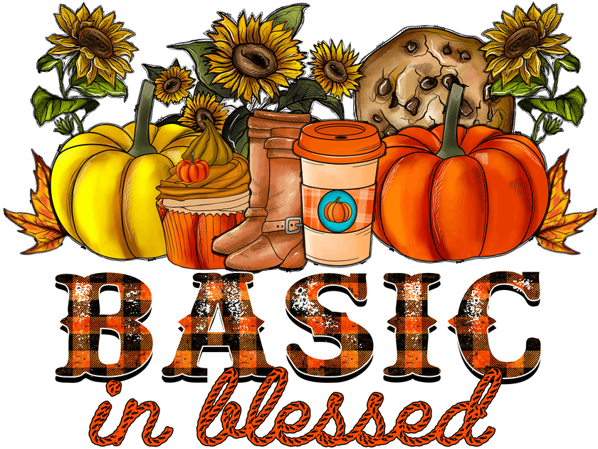 Basic & Blessed DTF (direct-to-film) Transfer – Twisted Image Transfers