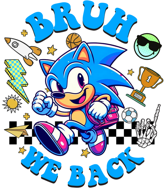 Bruh we Back in Blue Sonic DTF (direct-to-film) Transfer – Twisted ...