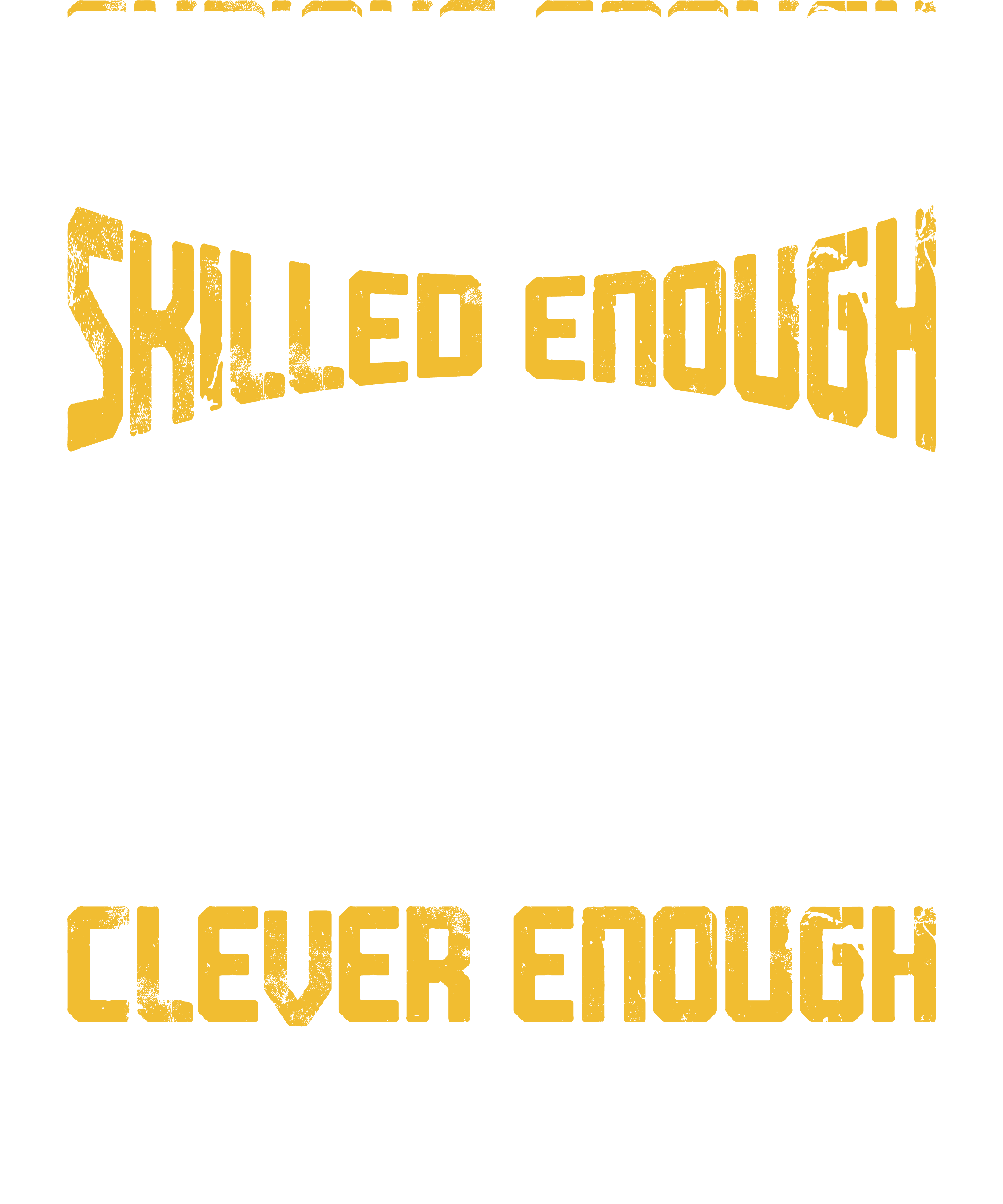 Clever Enough DTF (direct-to-film) Transfer – Twisted Image Transfers