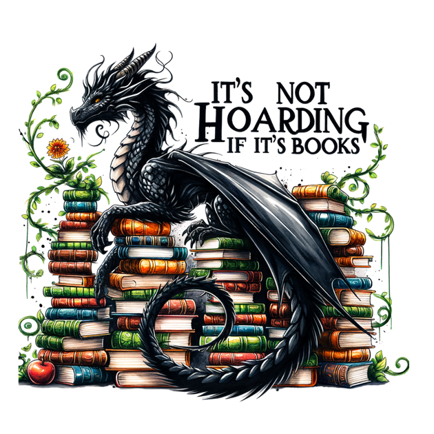 Dragon on Books Not Hoarding DTF (direct-to-film) Transfer – Twisted ...