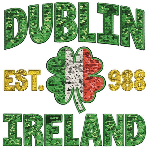 Faux Glitter Dublin Ireland EST. 988 DTF (direct-to-film) Transfer ...