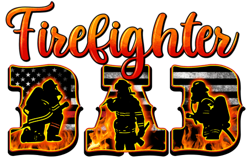 Firefighter Dad DTF (direct-to-film) Transfer – Twisted Image Transfers