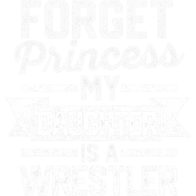 Forget Princess Wrestler DTF (direct-to-film) Transfer – Twisted Image ...