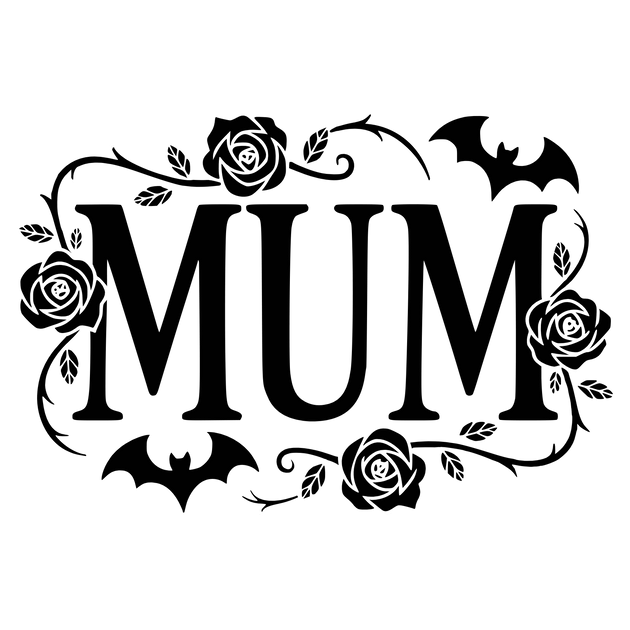 GOTHIC MUM FONT DTF (direct-to-film) Transfer – Twisted Image Transfers