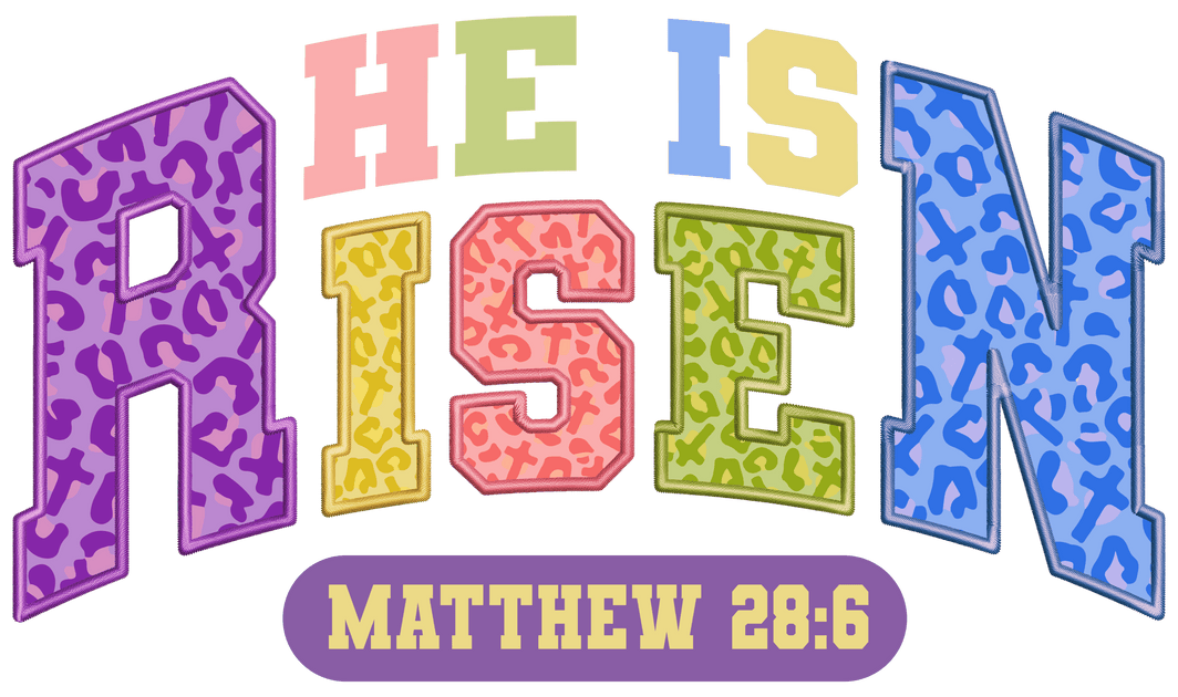 He is RISEN Faux Embroidery colorful Faux Patch DTF (direct-to-film ...