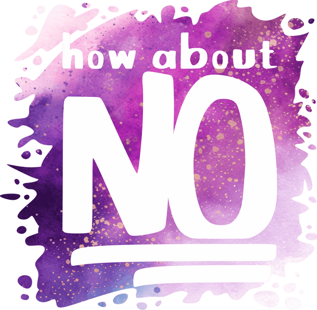 How About NO Purple Background DTF (direct-to-film) Transfer – Twisted ...