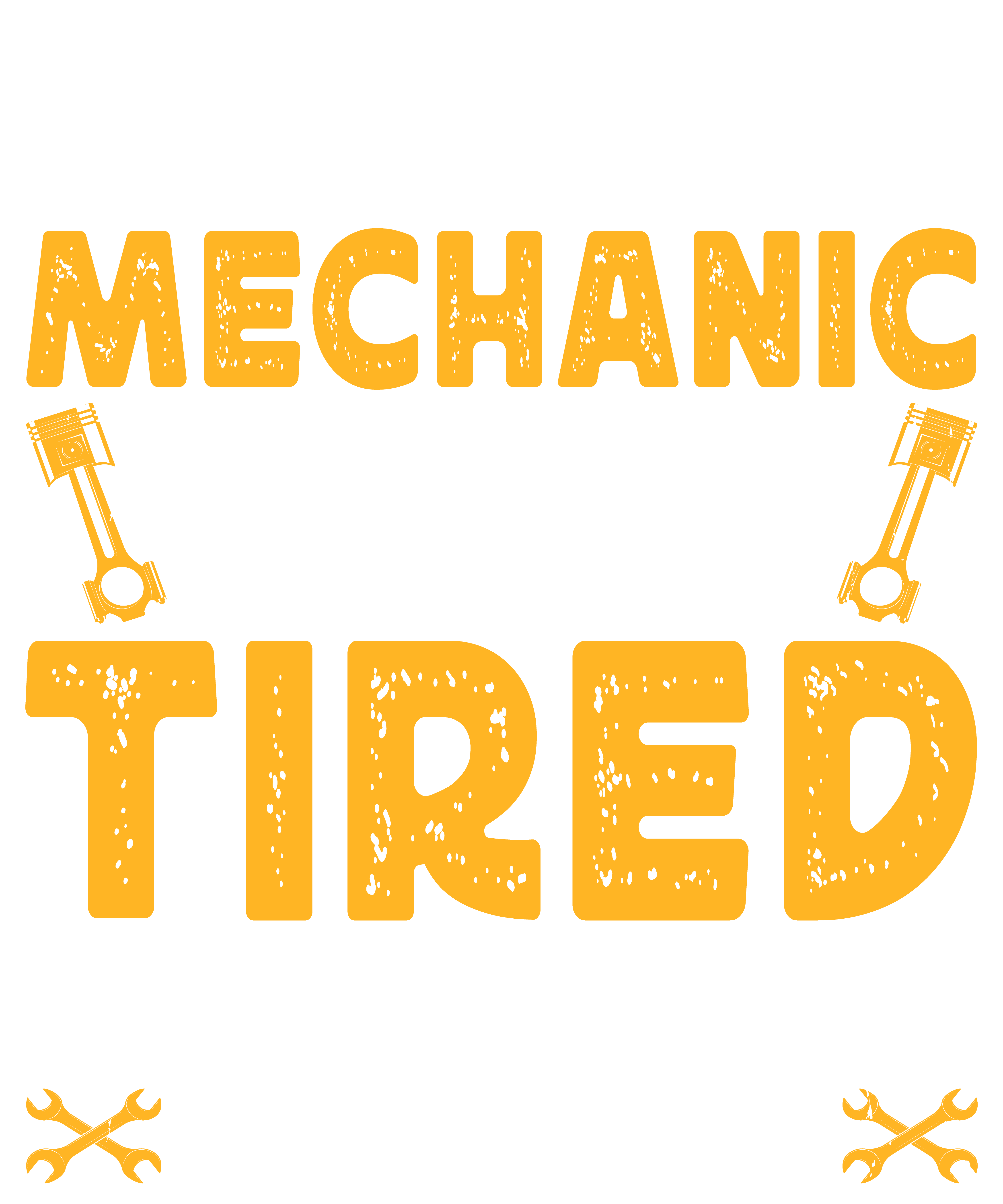I do not Stop When I_m Tired Mechanic DTF (direct-to-film) Transfer ...
