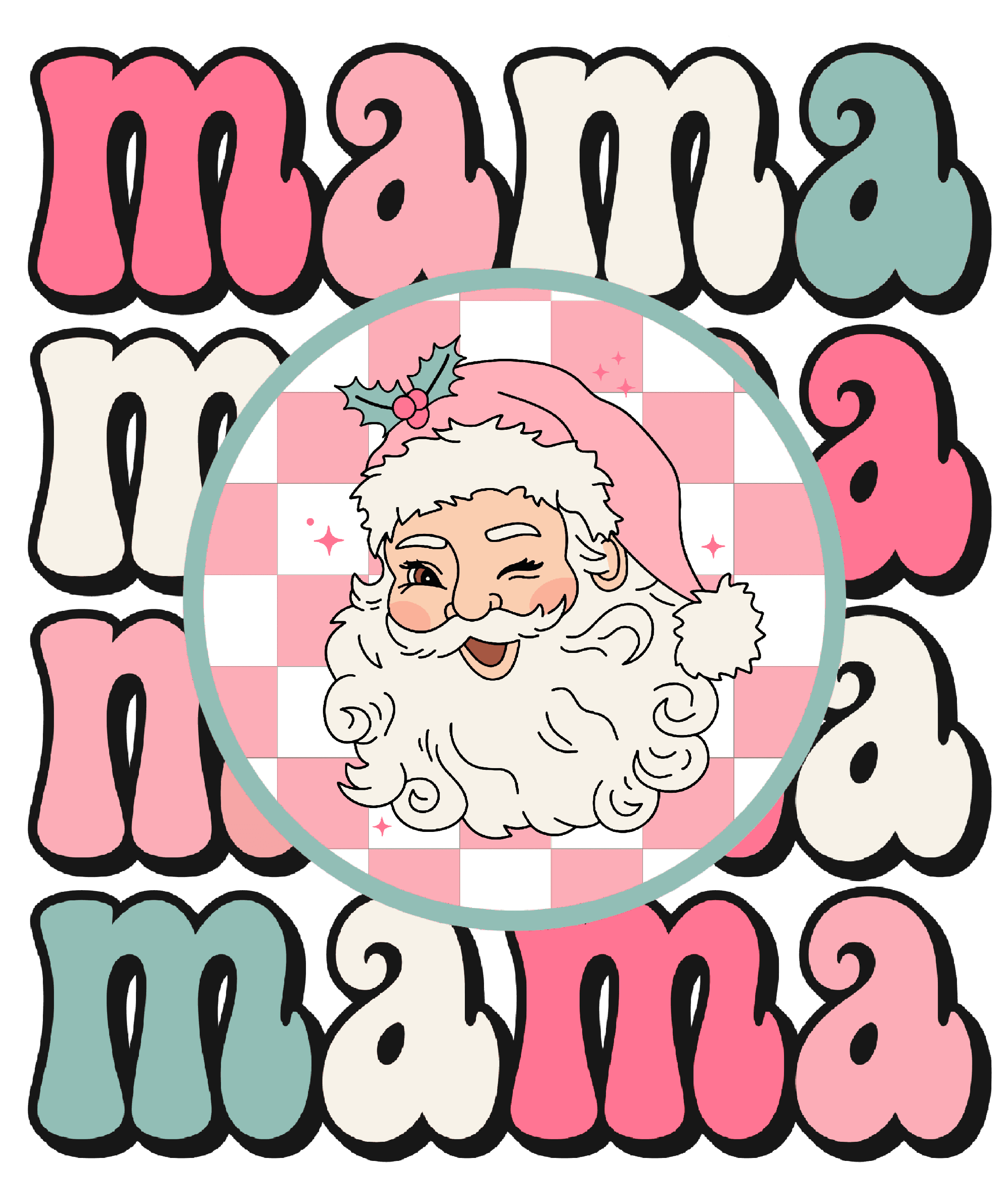 Mama_Santa (1) DTF (direct-to-film) Transfer – Twisted Image Transfers