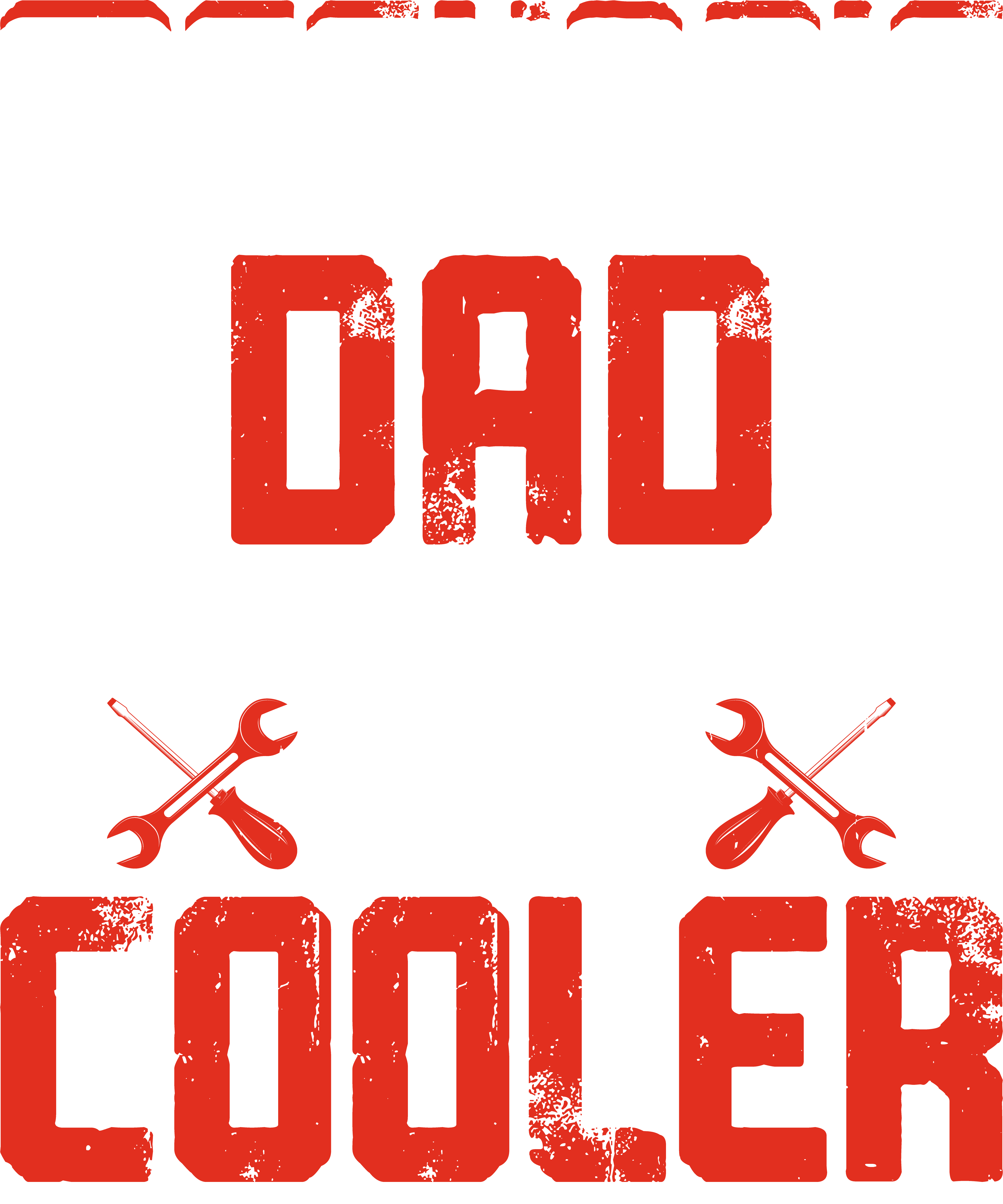 Mechanic Dad Cooler DTF (direct-to-film) Transfer – Twisted Image Transfers