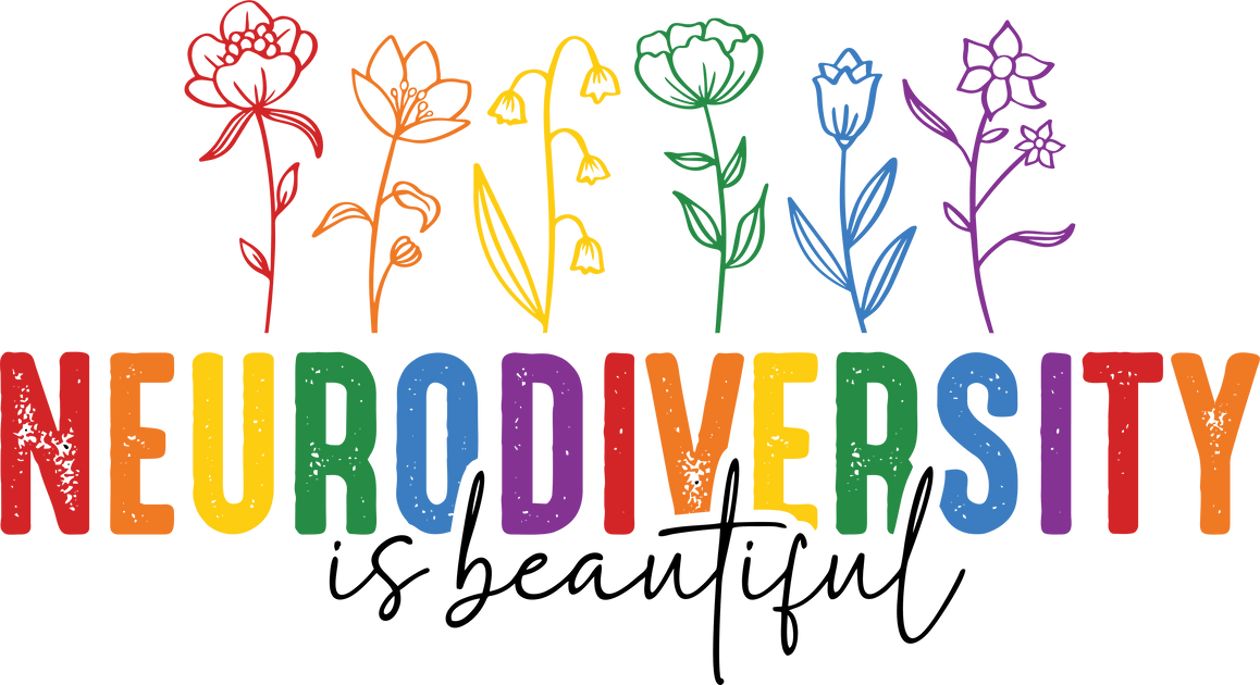 Neurodiversity is Beautiful With Flowers DTF (direct to film) Transfer ...