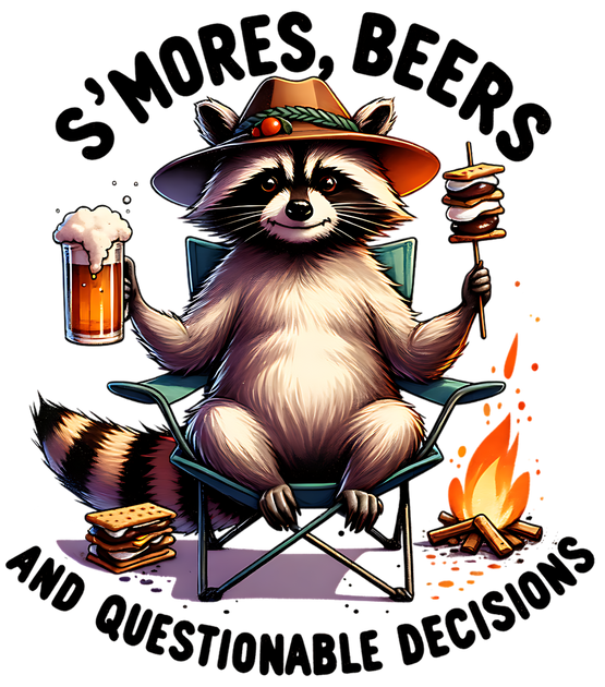SMORES BEER AND QUESTIONABLE DECISIONS DTF (direct-to-film) Transfer ...