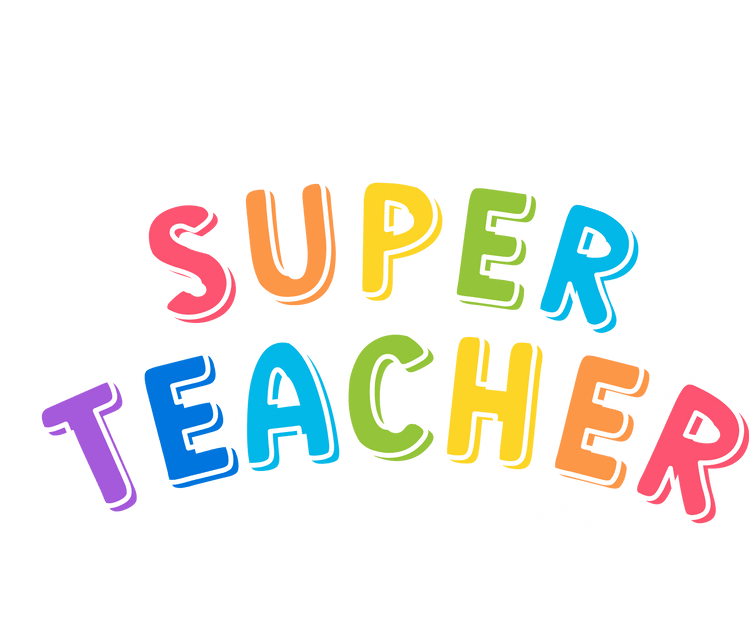 Super Teacher Full Color and White DTF (direct-to-film) Transfer ...