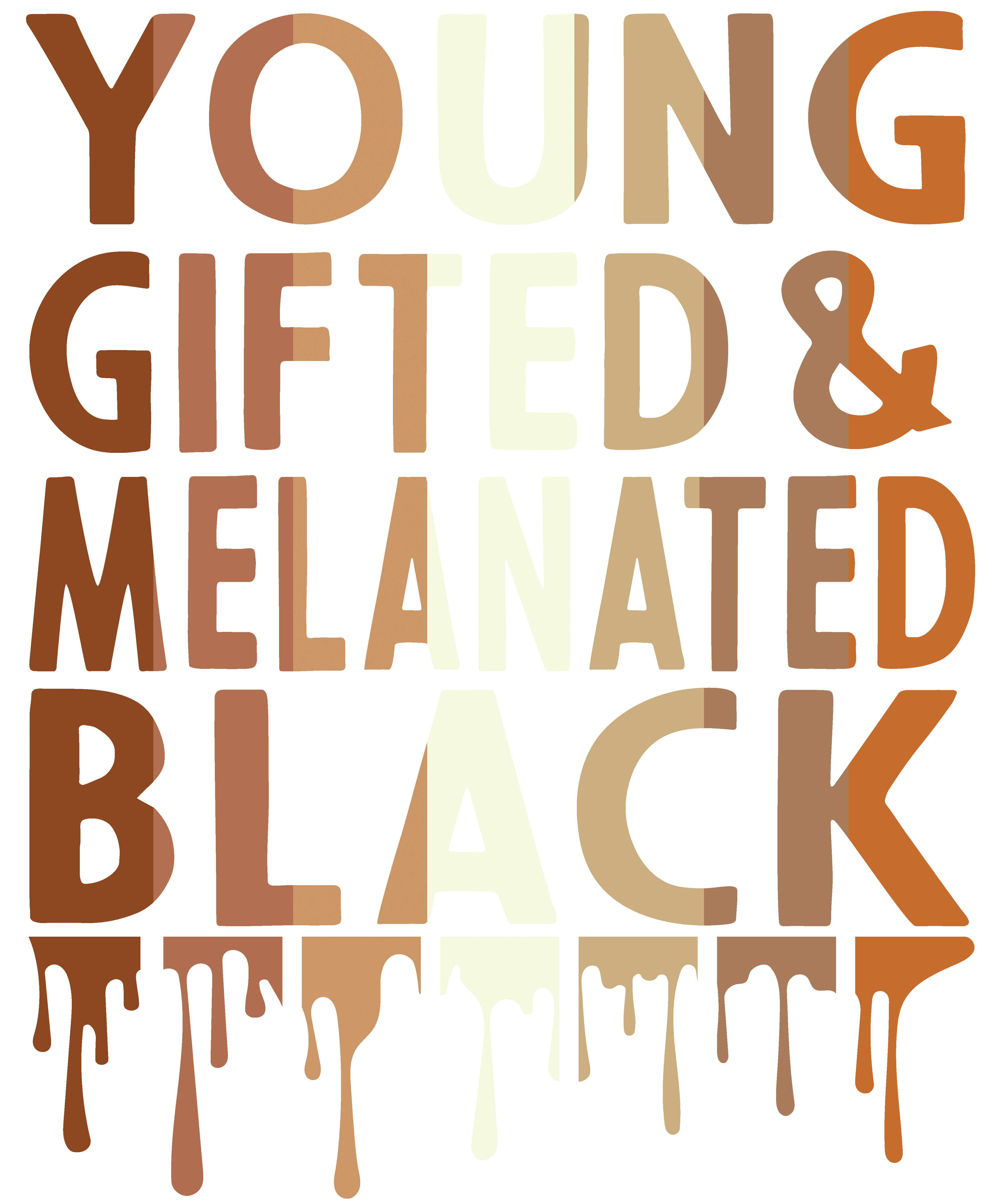 Young Gifted & Black in Brown DTF (direct-to-film) – Twisted Image ...