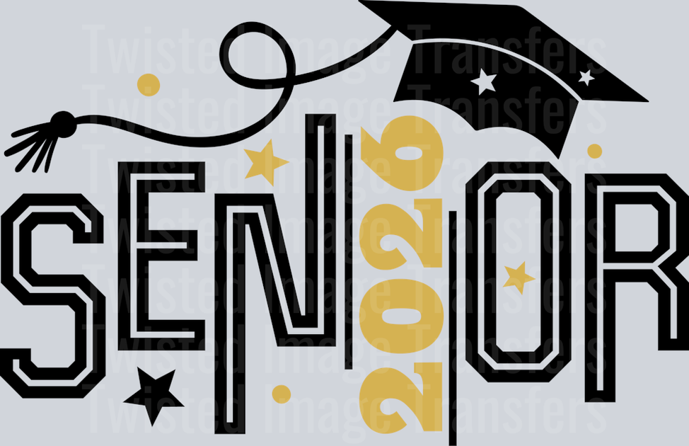 Senior 2026 With a Graduation Hat DTF (direct-to-film) Transfer ...