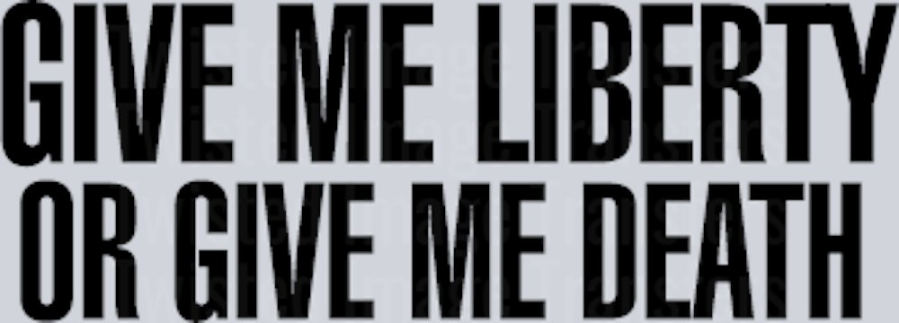 2A Give Me Liberty Or Give Me Death In Black Font – Twisted Image Transfers