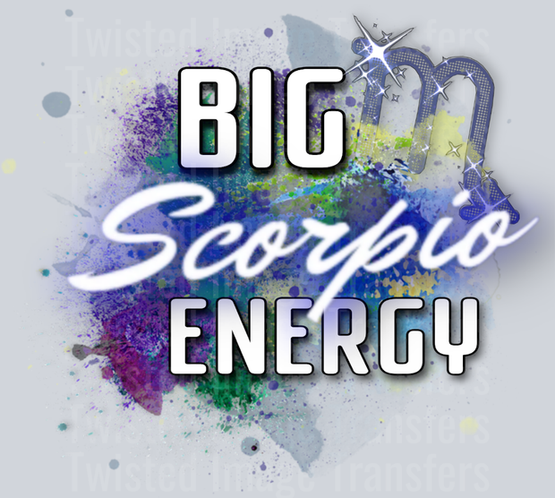 Scorpio Big Energy Zodiac DTF (direct-to-film) Transfers – Twisted ...